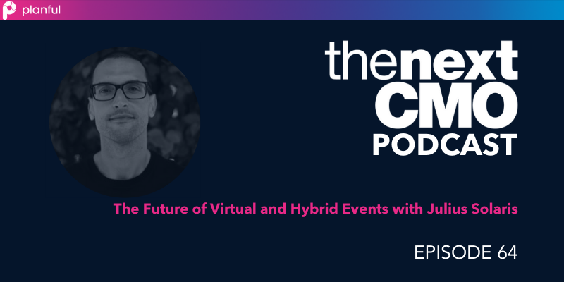 The Future of Virtual and Hybrid Events with Julius Solaris