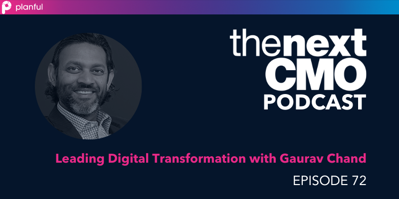 Leading Digital Transformation with Gaurav Chand